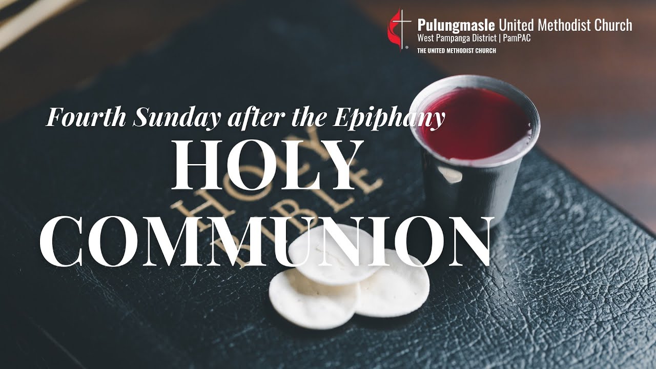 Fourth Sunday After the Epiphany | Holy Communion - YouTube