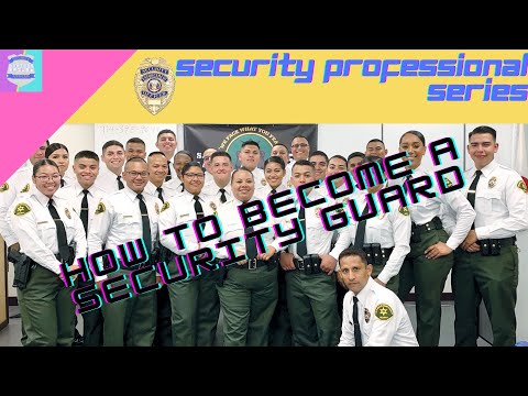 How to become a armed or unarmed security guard/officer AND USEFUL TIPS | 2022 edition
