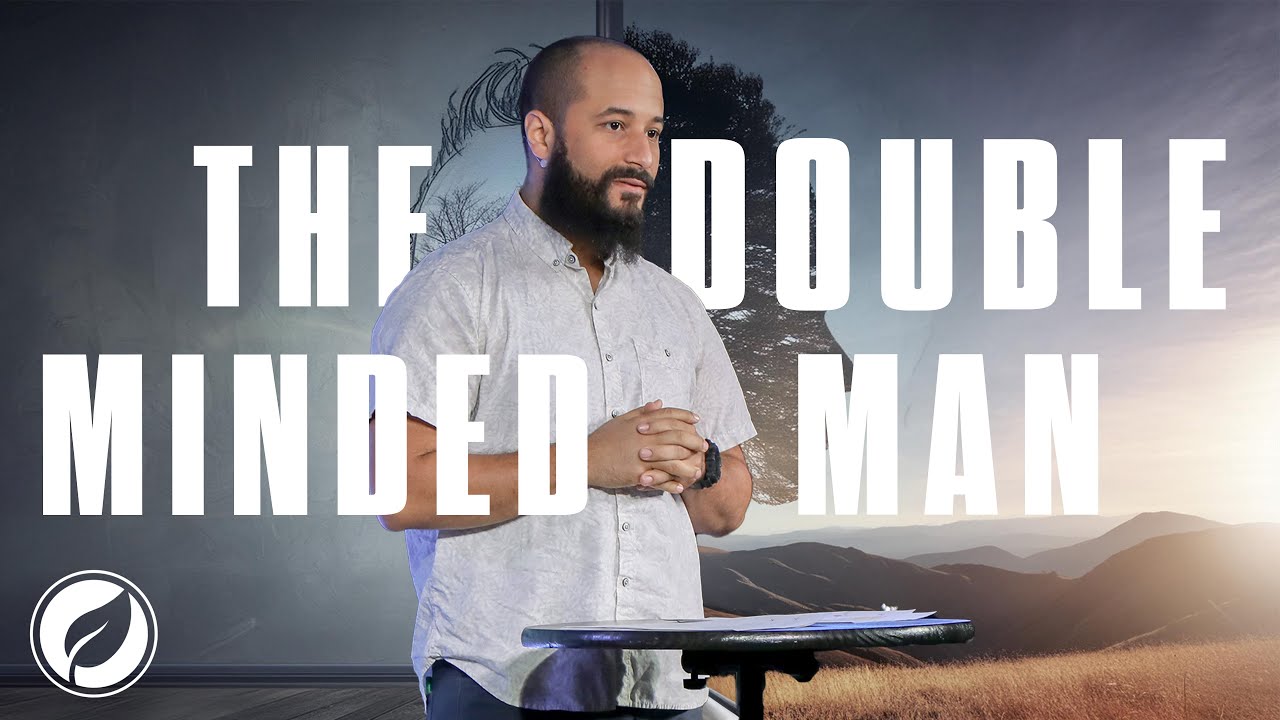 The Double Minded Man | Jon Jacques | NEW LIFE Church - YouTube