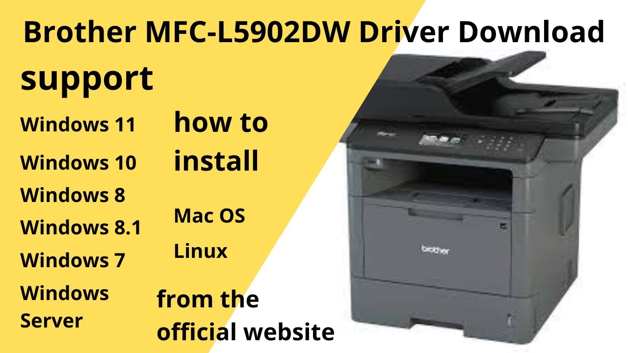 Brother MFC-L5902DW Driver Download and Setup Windows 11 Windows 10,Mac ...