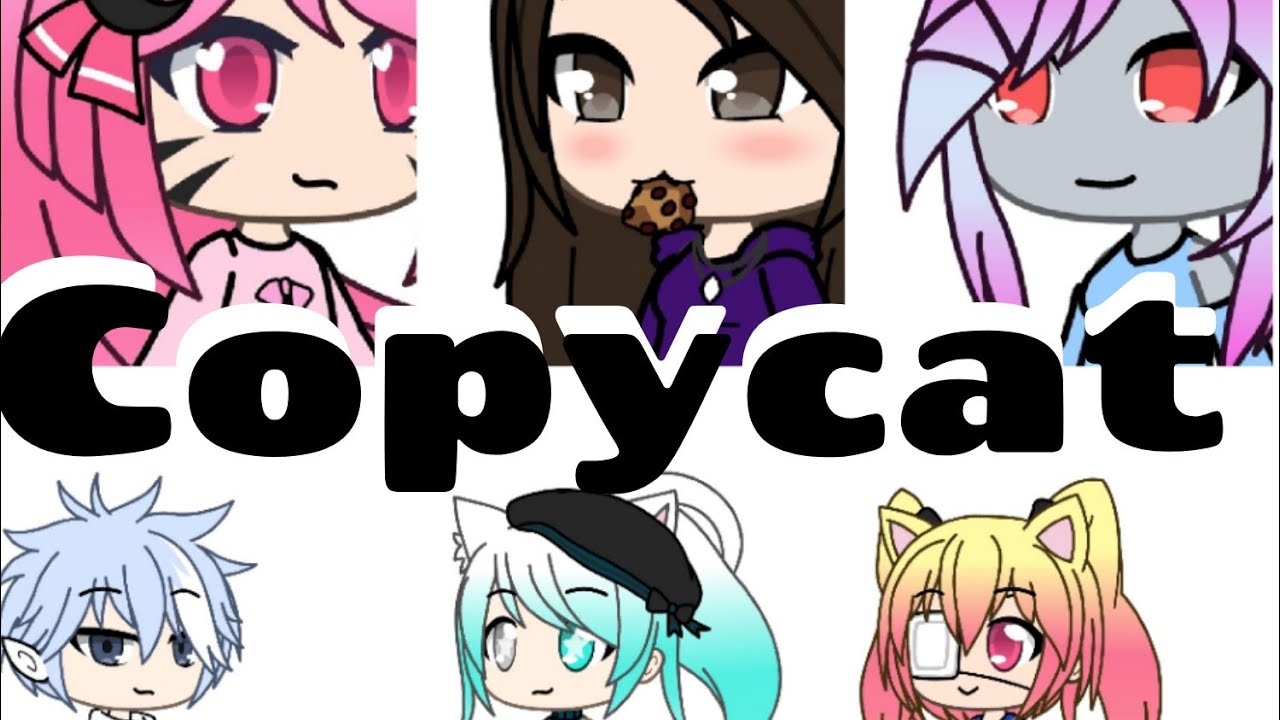 [OLD]Copycat ~meme~ 》gacha life《 (ft. GachaTubers) - YouTube