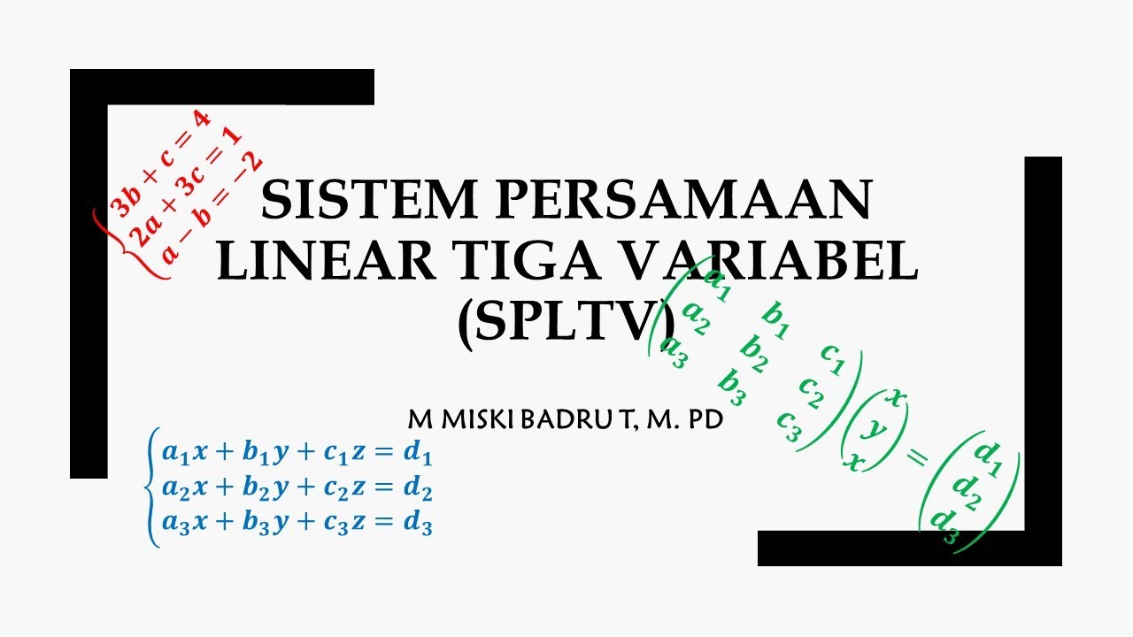 Materi SPLTV | Mengubah SPLTV Menjadi Matriks | Matematika Wajib Kelas ...