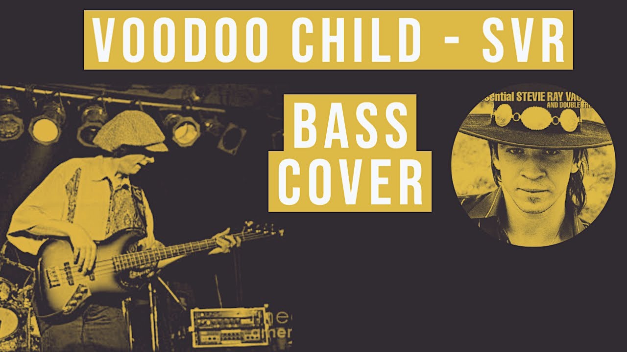 Voodoo Child Stevie Ray Vaughan Bass Cover || Tommy Shannon (No.140 ...