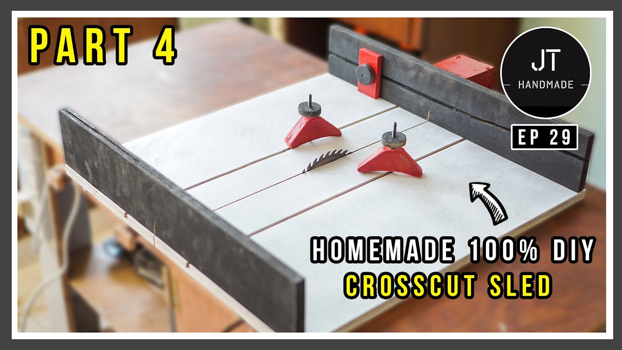 Making DIY Homemade Super Crosscut Sled with 100% DIY Clamps, Stop ...