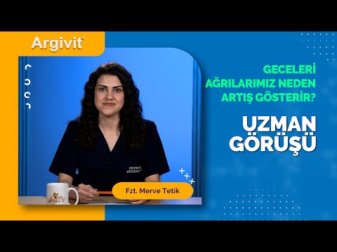 Geceleri Ağrılarımız Neden Artış Gösterir? | UZMAN GÖRÜŞÜ #66 | Fzt. Merve Tetik