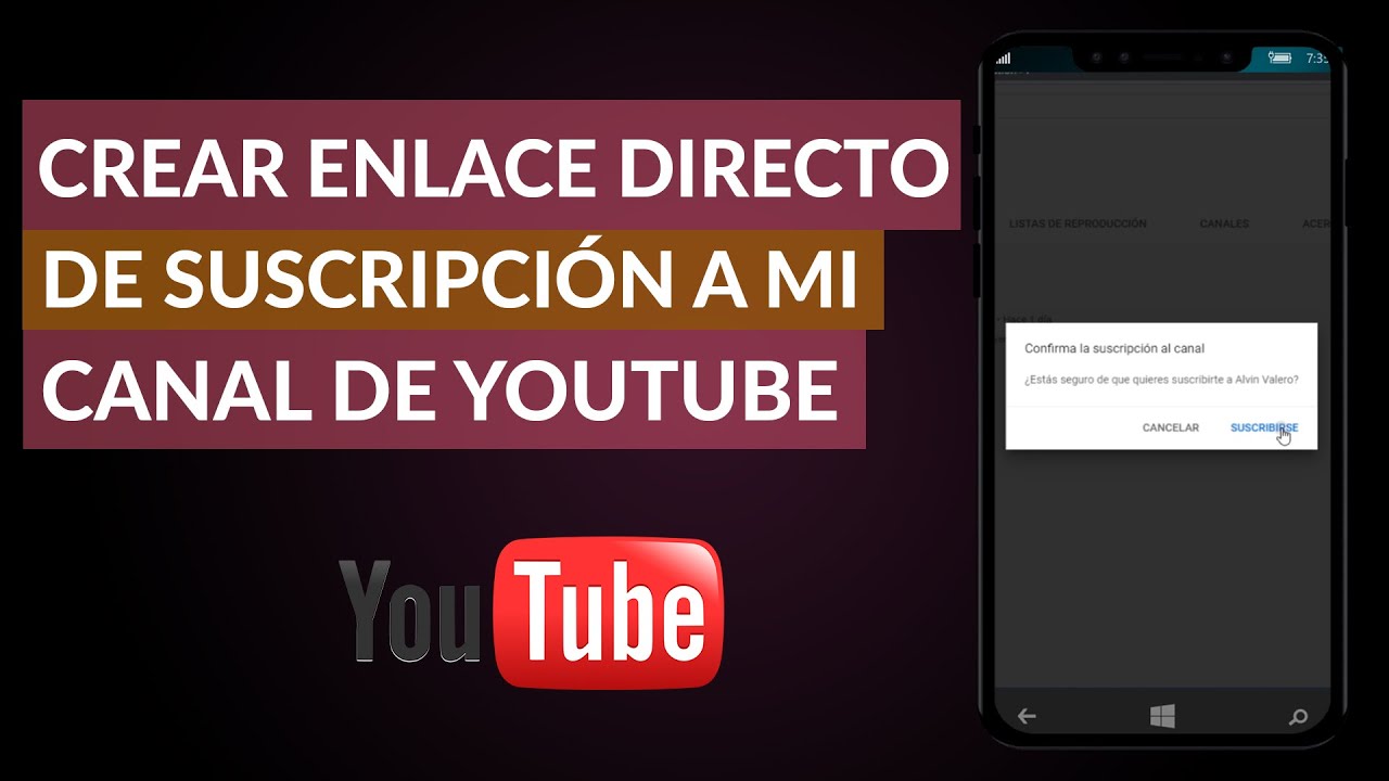 Cómo Crear un Enlace Directo de Suscripción a mi Canal de YouTube - YouTube