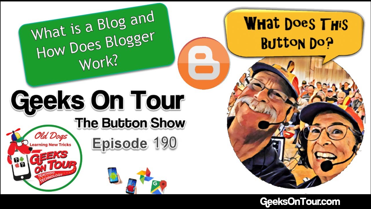 What is a Blog and How Does Blogger Work? Episode 190 - YouTube