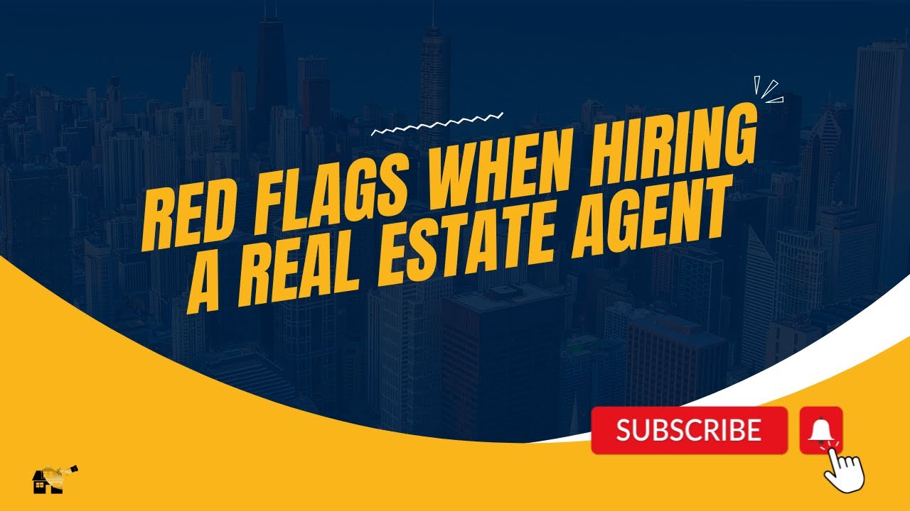 Red Flags When Hiring a Real Estate Agent - YouTube