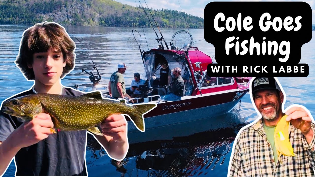 Cole Goes Fishing with Rick Labbe & Joe Kruse | Moosehead Lake & River ...