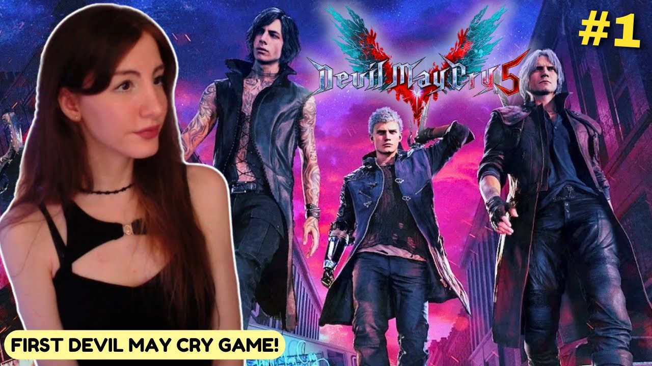 I played Devil May Cry 5 for the FIRST TIME! | Devil May Cry 5 - Part 1 ...
