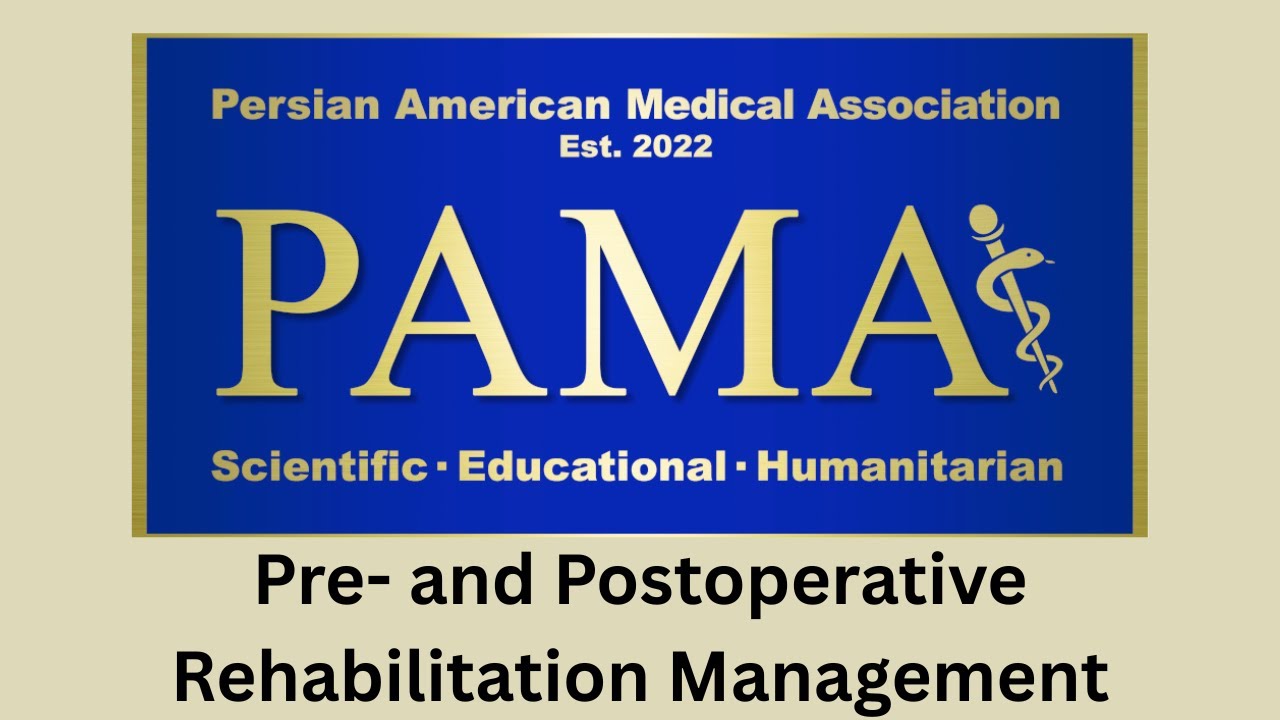 PAMA Conference Presentation: Pre- and Postoperative Rehabilitation ...