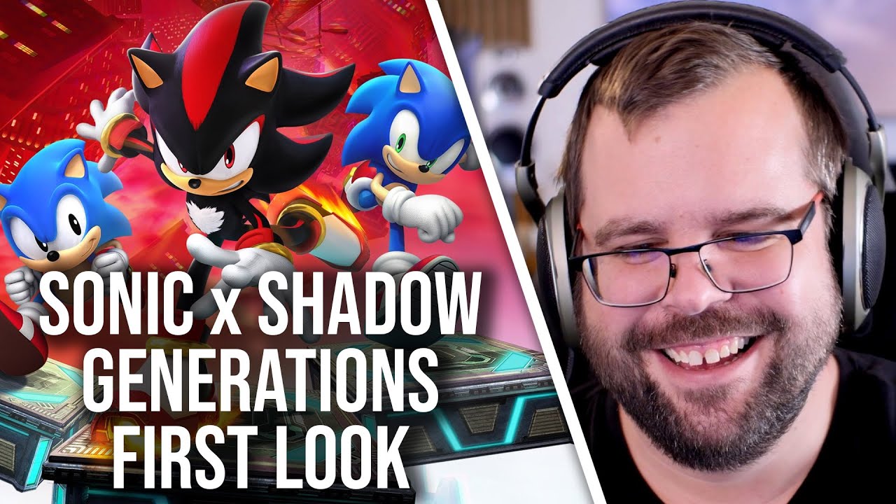 Sonic x Shadow Generations Hands-On: The Good, The Bad And The Ugly ...
