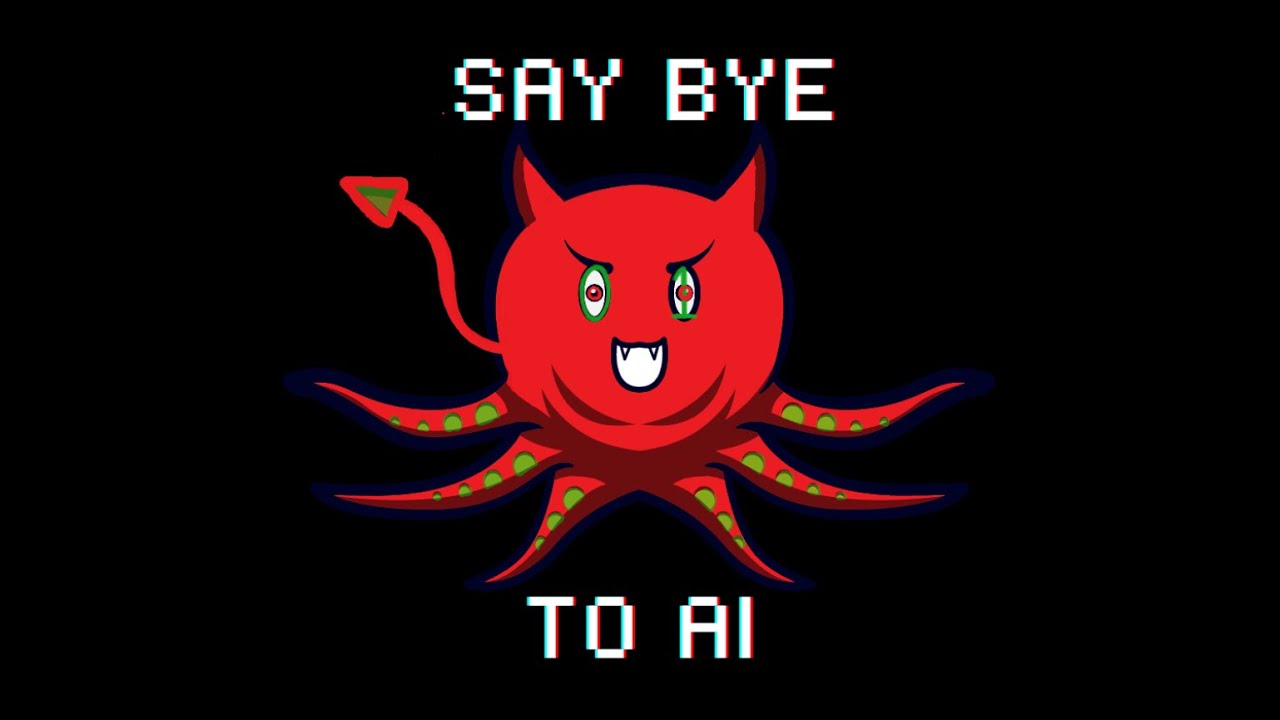Say BYE to AI (2023) - YouTube