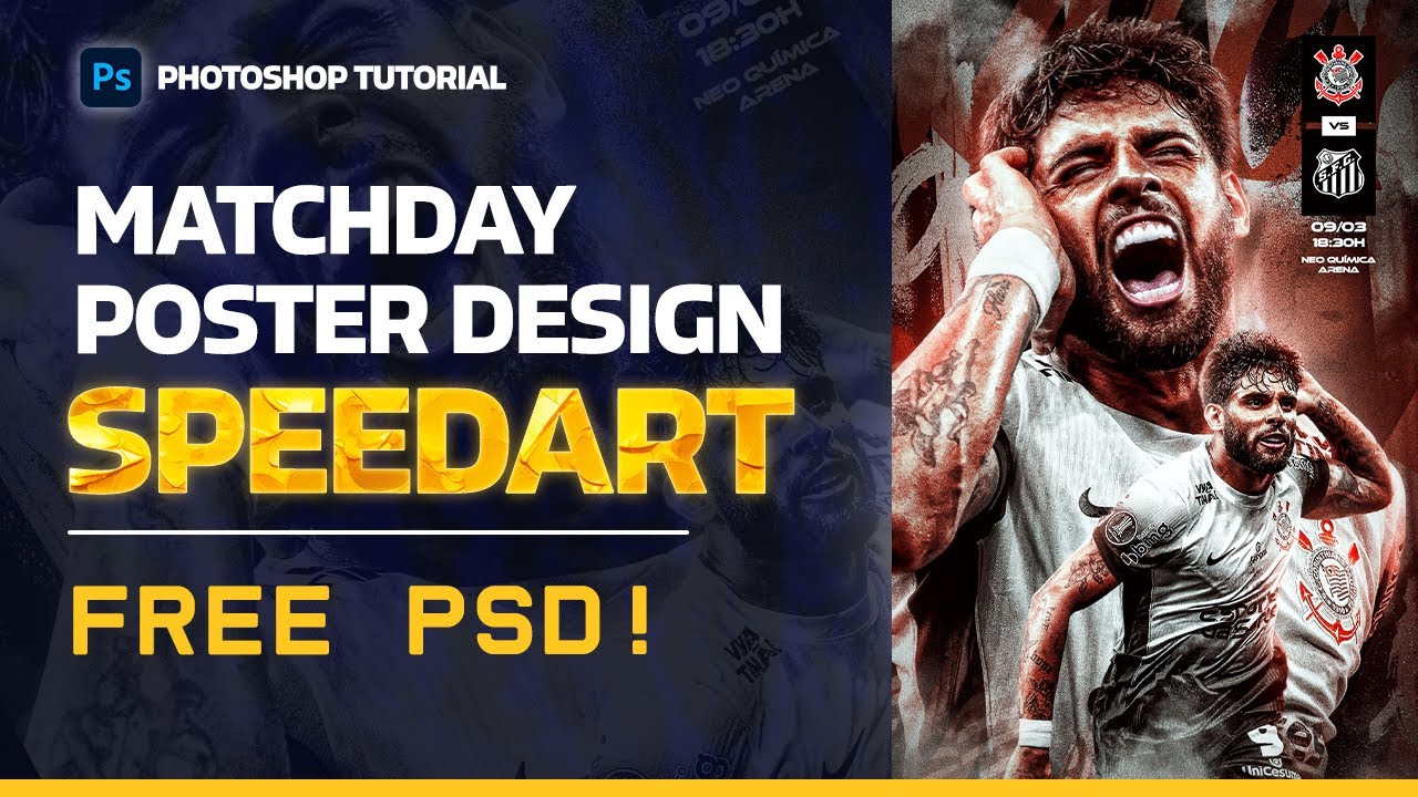 Match Day Poster Design | Photoshop Tutorial - SpeedArt | Corinthians ...