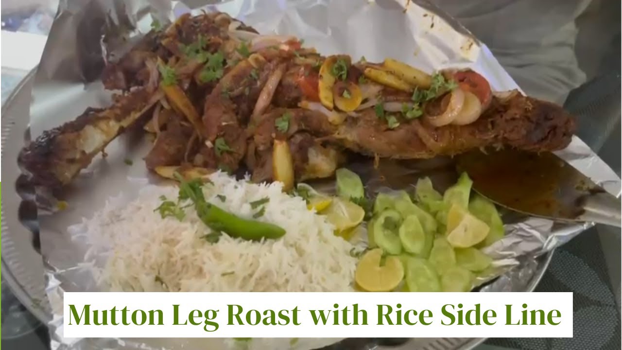Mutton Leg Roast | Oven Steam/Baked Mutton Tikka | Mutton Leg with Rice ...