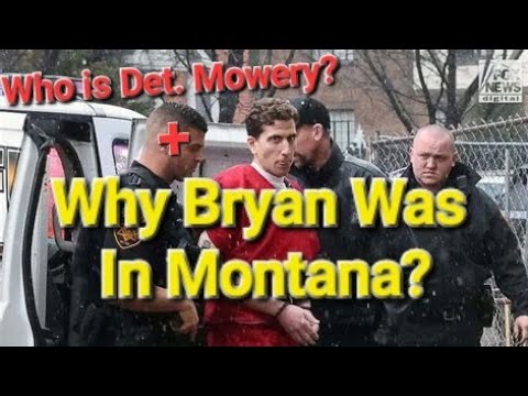 WHO IS DETECTIVE MOWERY? PLUS - Is This Why Bryan Kohberger Was In ...