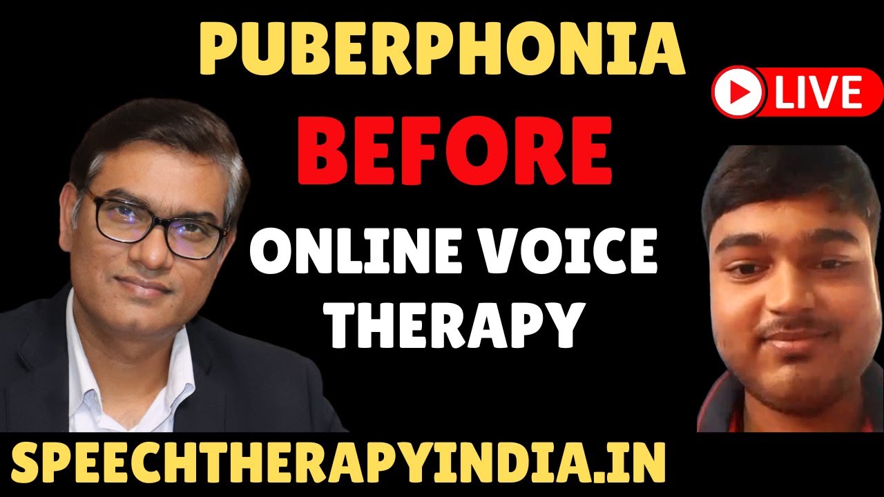 LIVE Pre Online Therapy | By SLP Sanjay kumar | Puberphonia | Voice ...