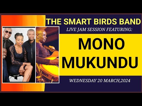 Mono Mukundu Jam Session With The Smart Birds In Bulawayo - YouTube