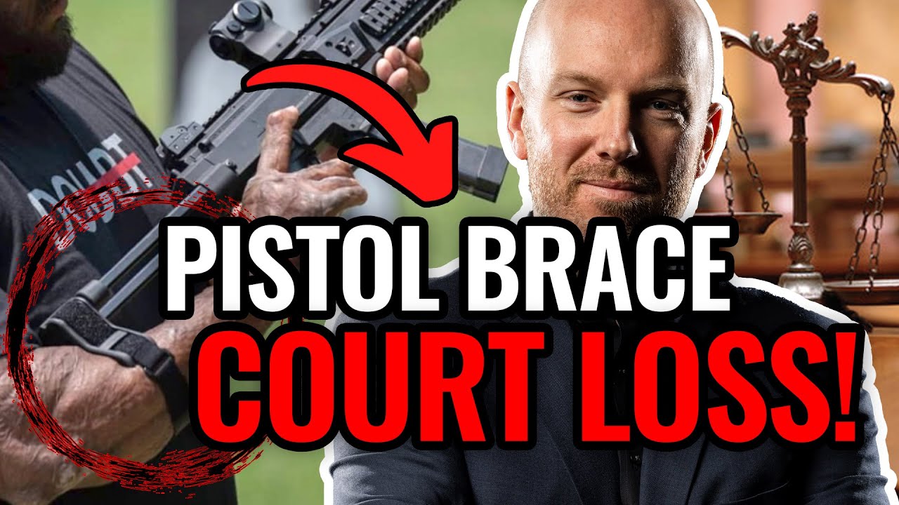 Pistol Brace UPDATE: Court LOSS! Firearms Regulatory Accountability ...