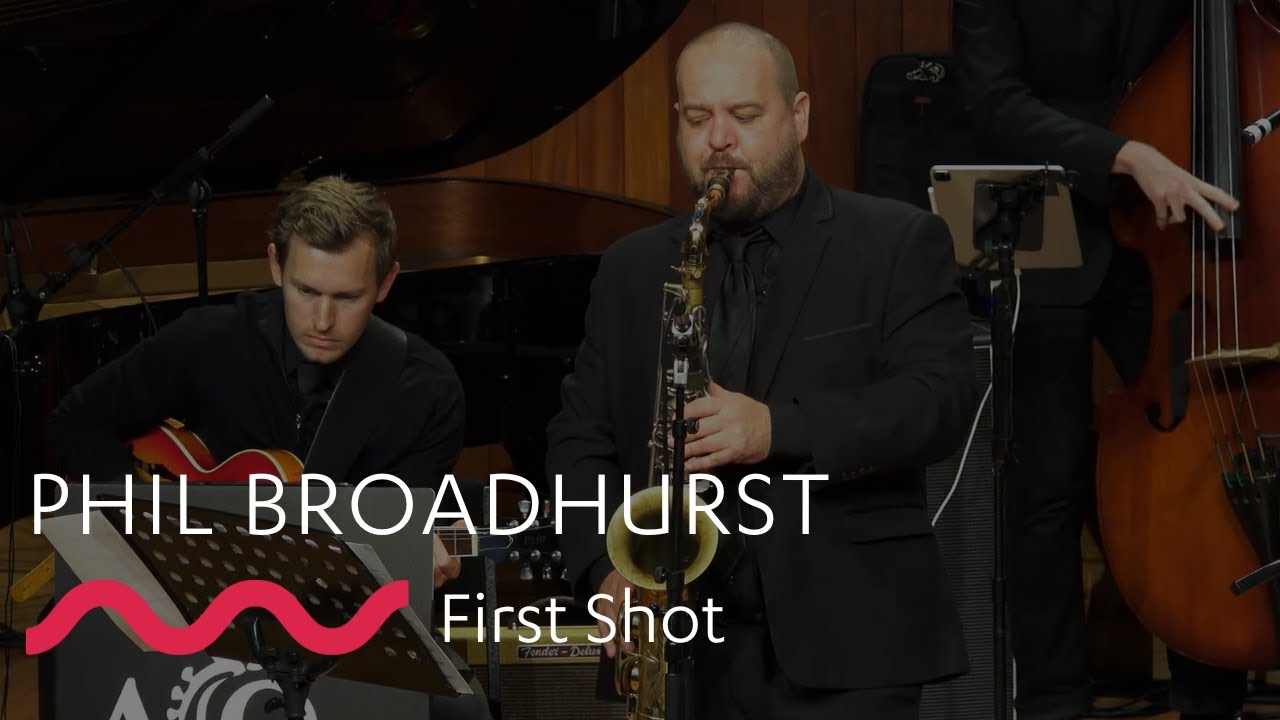 PHIL BROADHURST: First Shot, arr.Tim Atkinson - YouTube
