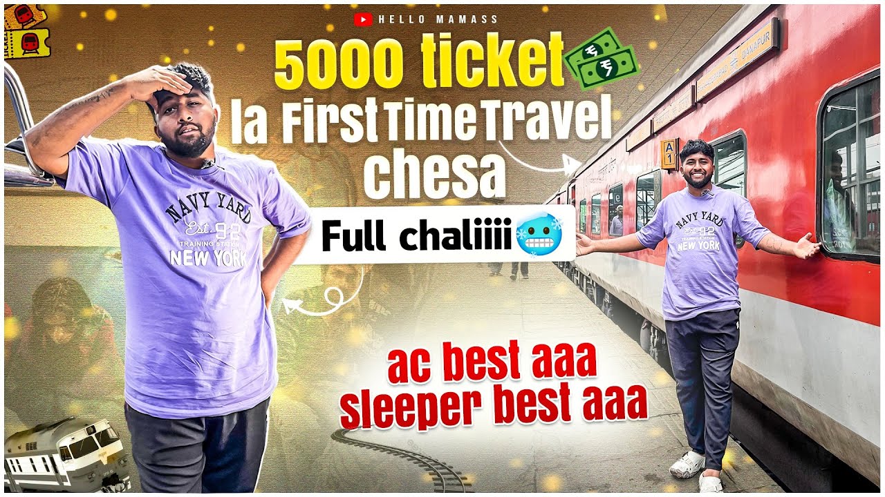 5000 ticket la first time travel chesina 💰Full chali 🥶||hellomamass ...