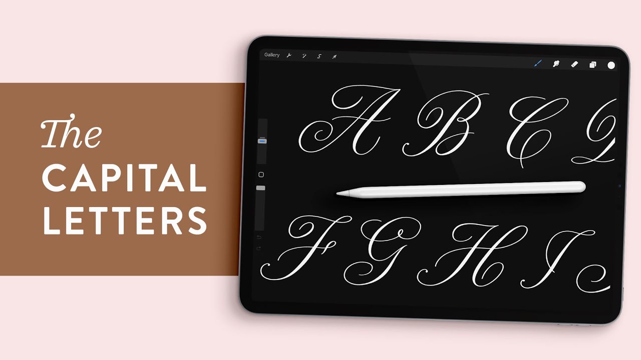 Capital Calligraphy Alphabet Demonstration | Procreate Lettering Brush ...