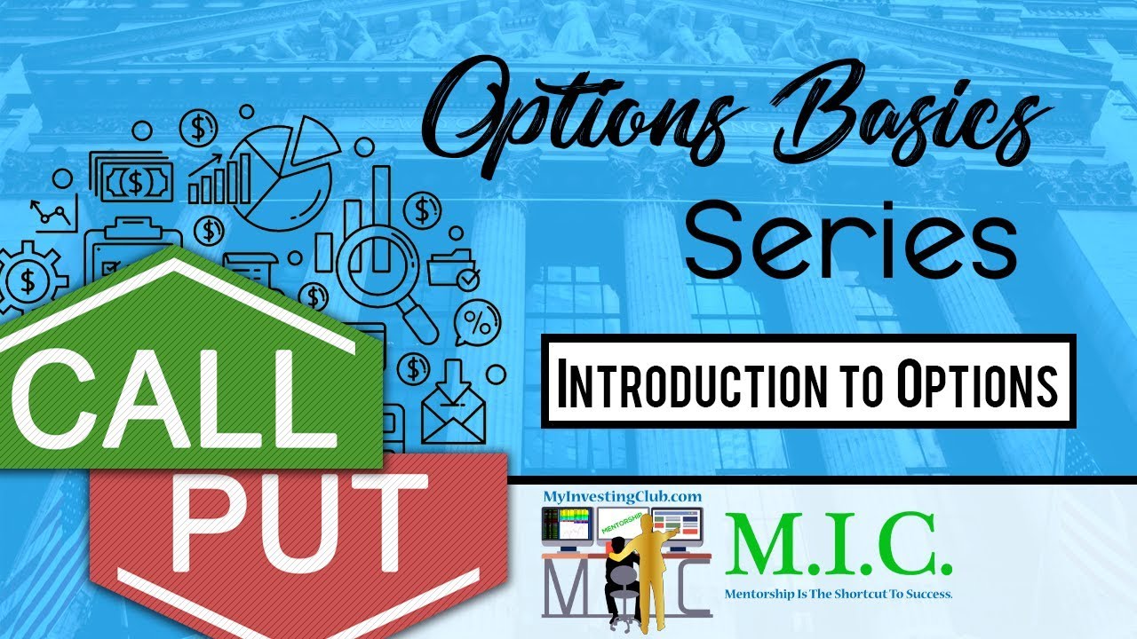 Introduction to Options Trading | Options Basics 101 | Ep. 2 [Preview ...