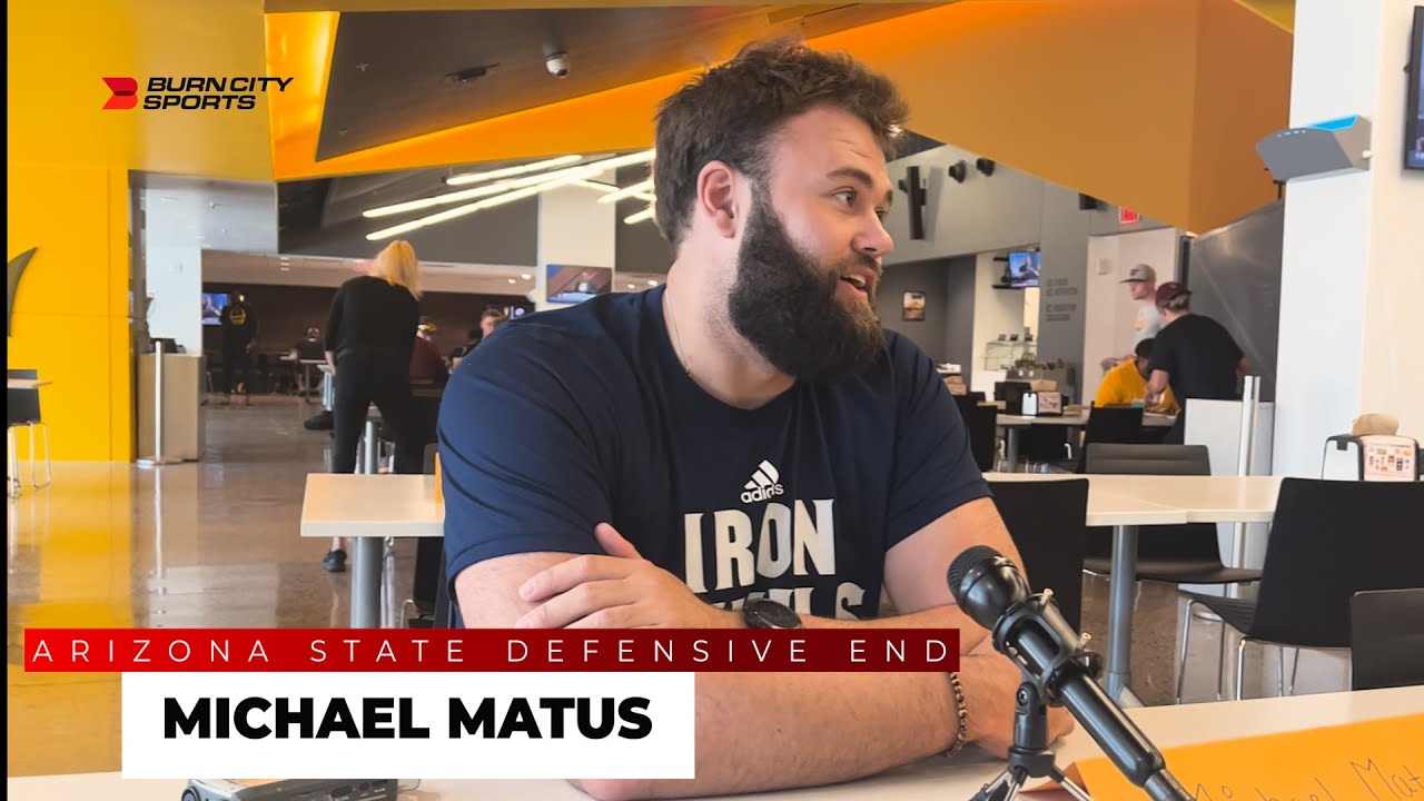 ASU Sixth-Year DE Michael Matus Shares Unique Perspective on Changes He ...