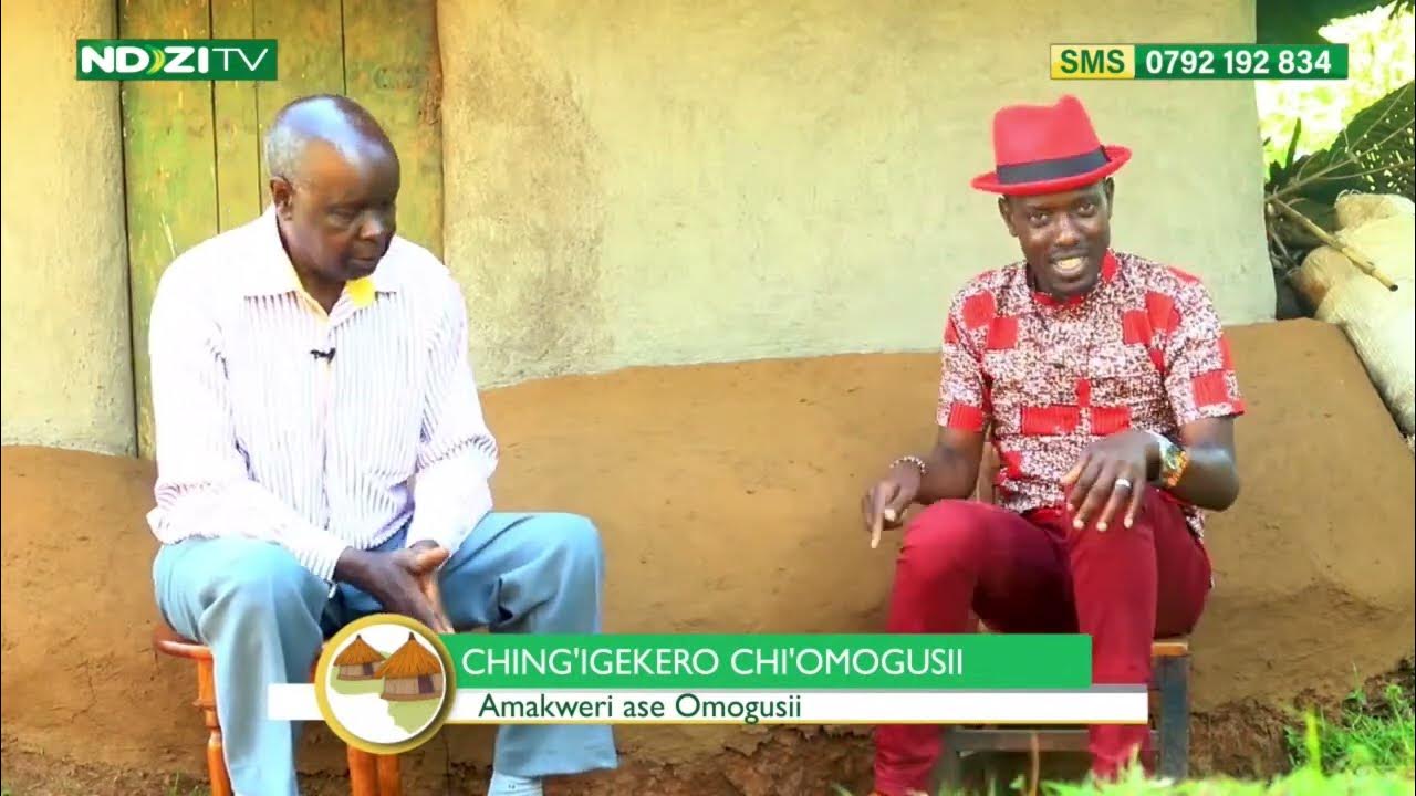 CHING'IGEKERO CHI'OMOGUSII- AMAKWERI ASE OMOGUSII - YouTube