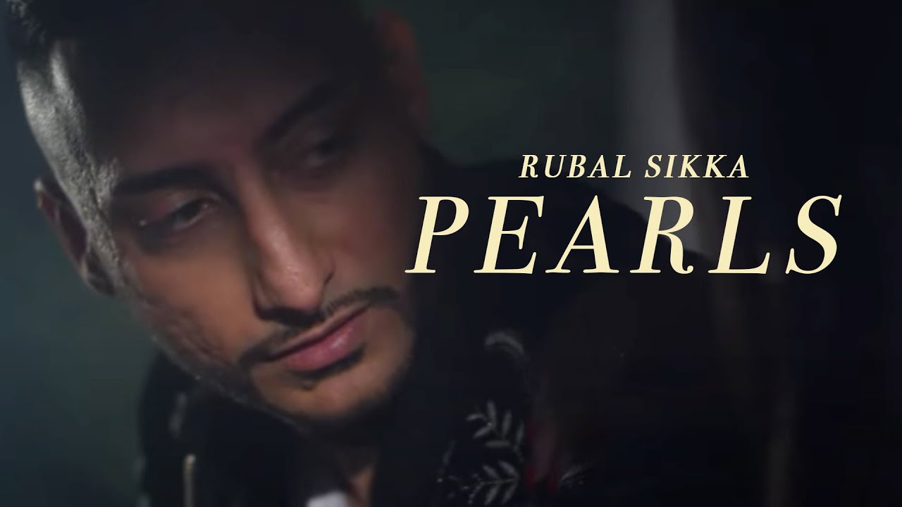 Rubal Sikka | Pearls | Full Video | Raxstar - YouTube