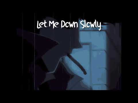 alec benjamin - let me down slowly (slowed + reverb)