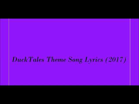 DuckTales Theme Song Lyrics (2017)