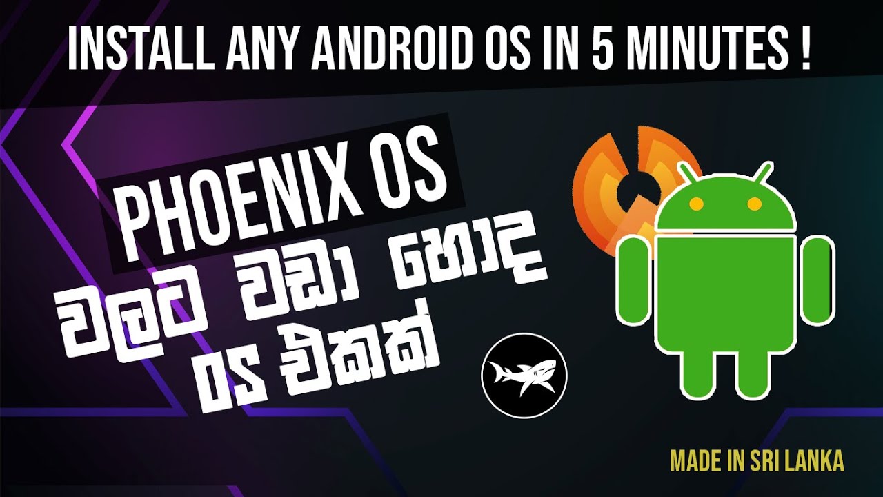 How to Install Phoenix OS With Steps 2022 Sinhala | Install Any Android ...
