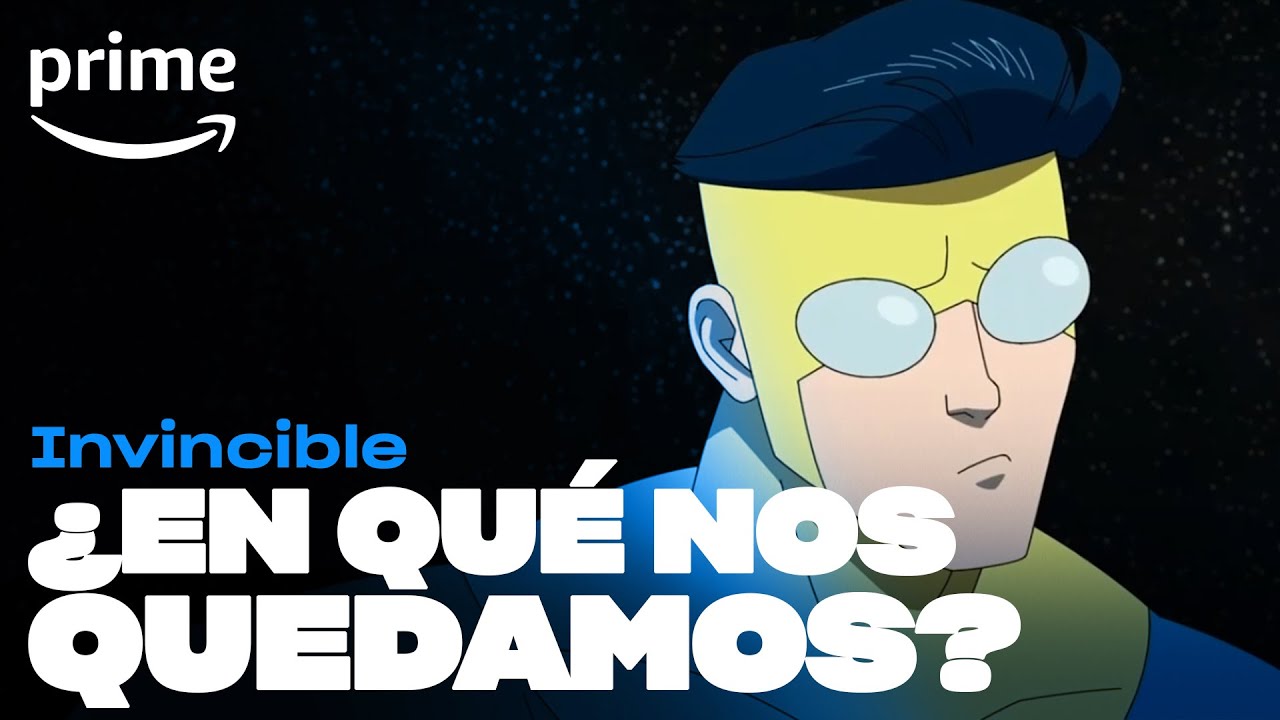 Invincible - ¿En qué nos quedamos? | Prime - YouTube