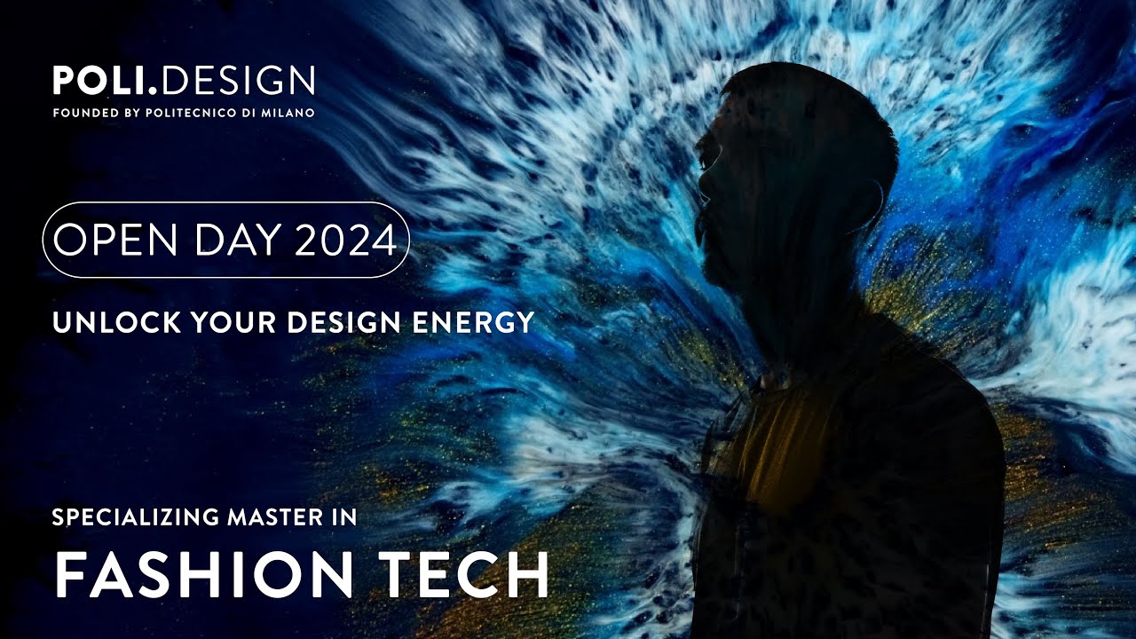 Specializing Master in Fashion Tech | Open Day 2024 POLI.design - YouTube