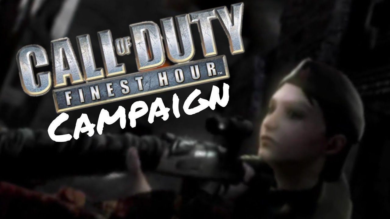Call of Duty Finest Hour Campaign - YouTube