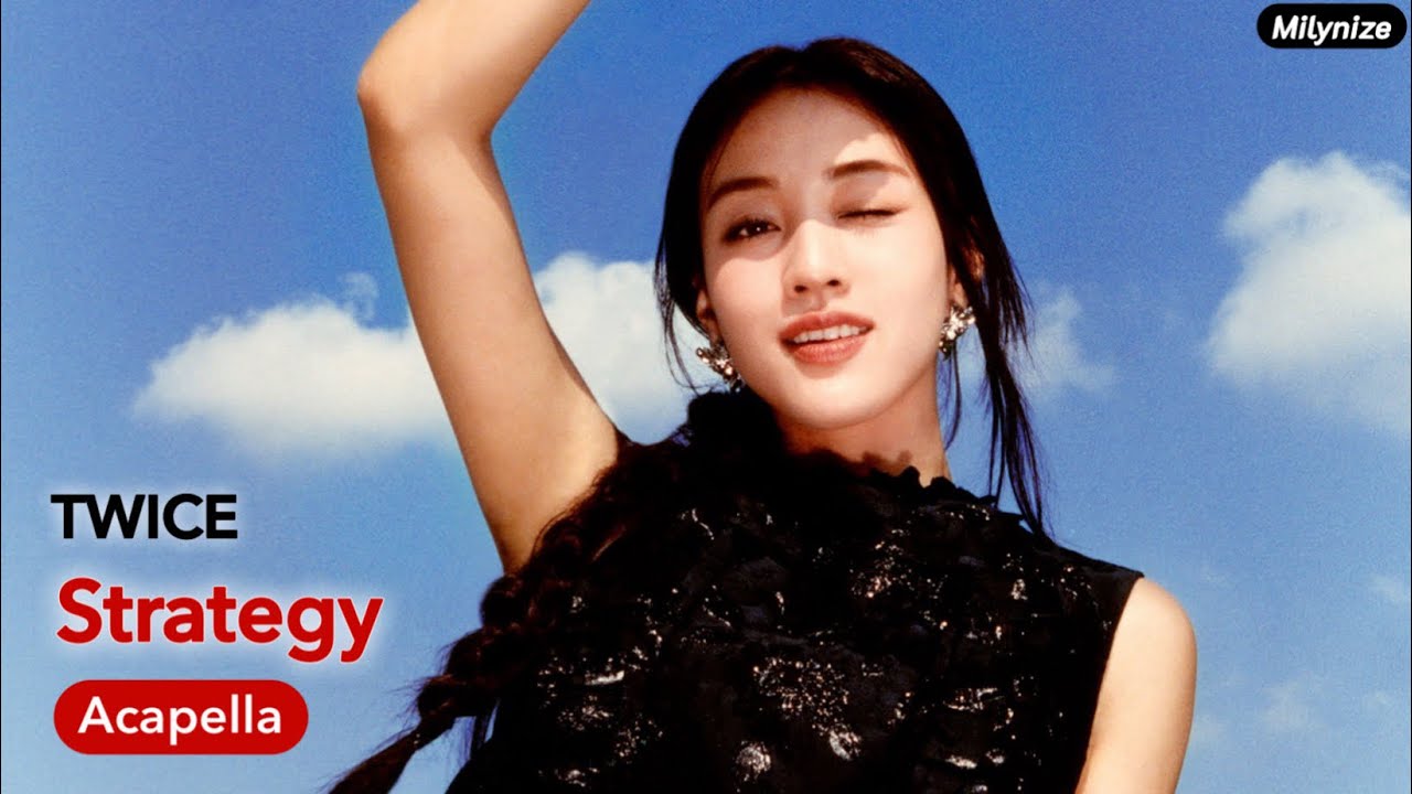 TWICE - Strategy TWICE Version (Acapella) - YouTube