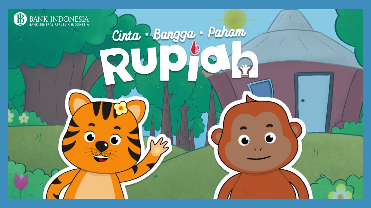 Cinta, Bangga, Paham Rupiah | Digital Content Competition Bank ...