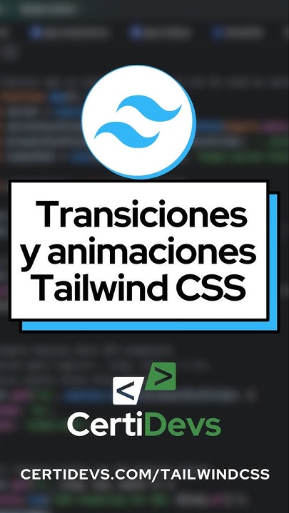Tailwind CSS transiciones y animaciones - YouTube