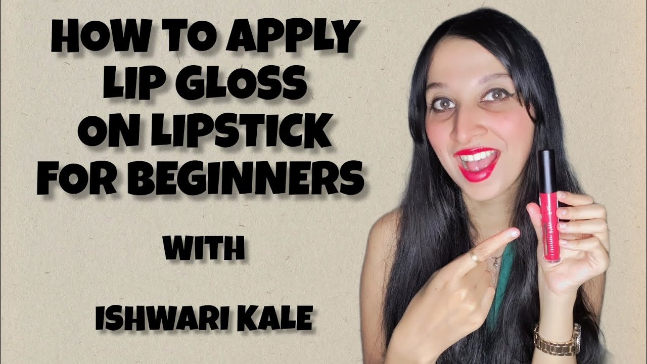 HOW TO APPLY LIP GLOSS ON LIPSTICK / #Makeup #Trending #Tutorial #viral ...