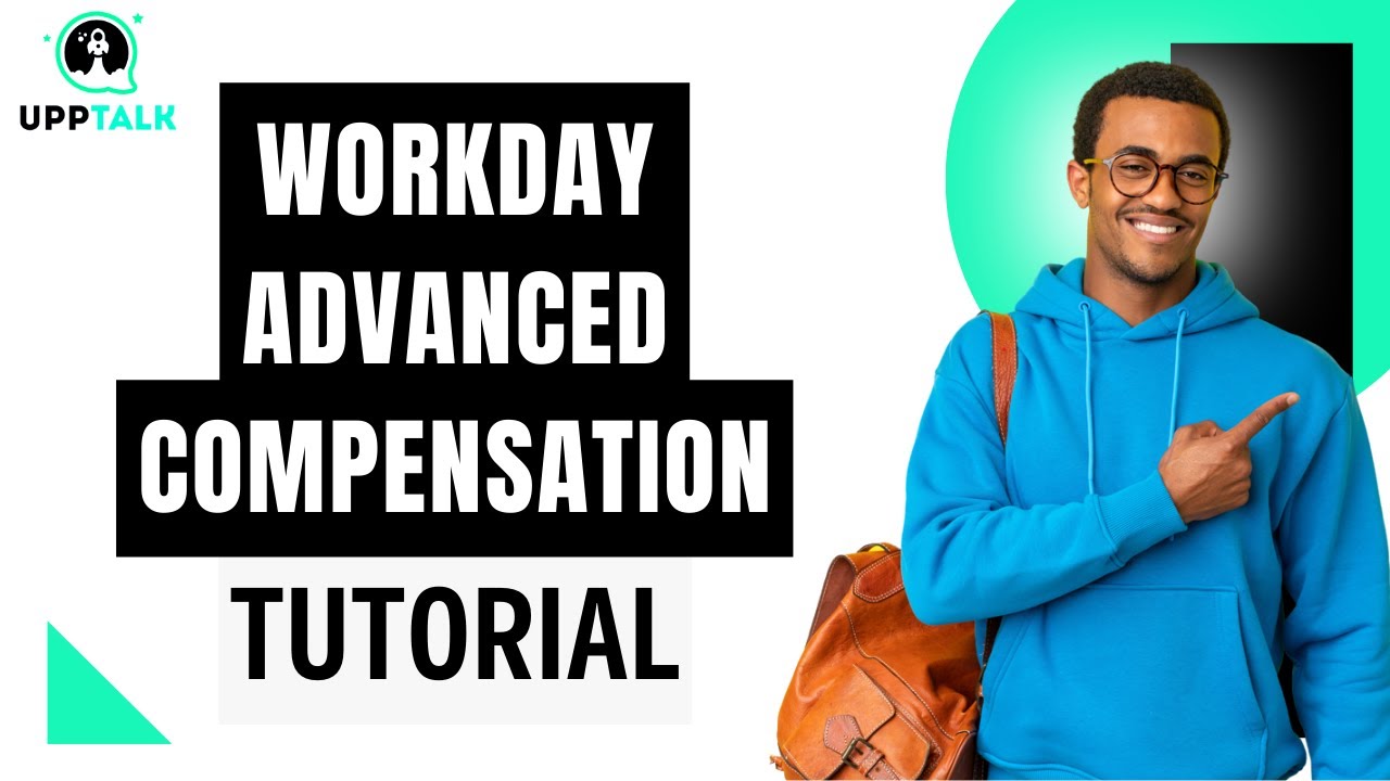 Workday Advanced Compensation Training | Workday Advanced Compensation ...
