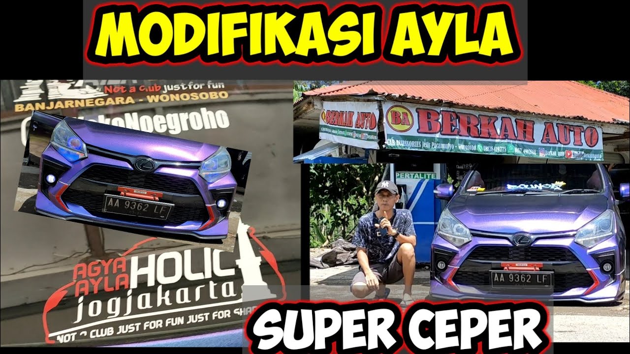 MODIFIKASI AYLA FULL WRAPING CEPER DAN DEPROK BANGET 👍 - YouTube