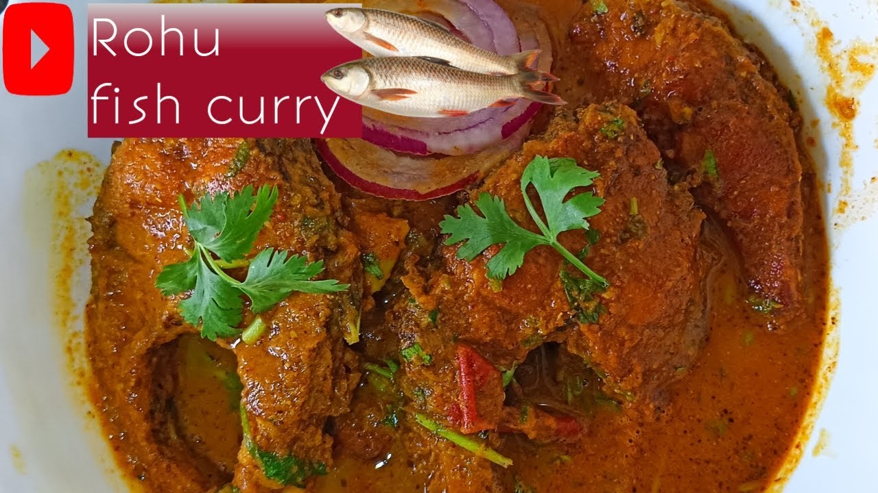 Easy Rohu Fish Curry | सबसे आसान फिश करी रेसिपी | Rohu Fish Curry ...