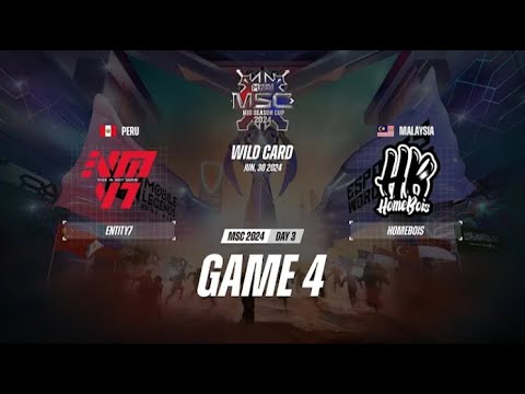 Entity7 vs HomeBois GAME 4 WILDCARD MSC 2024 - YouTube