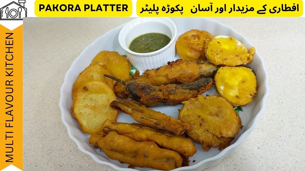 Ramadan Special Pakora Platter | 5 different pakoras' with amazing ...
