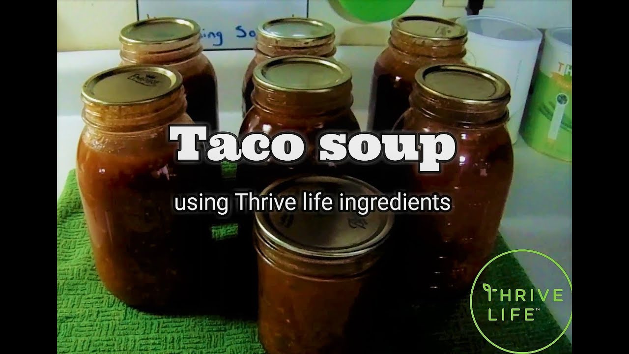 Taco Soup using Thrive life ingredients - YouTube