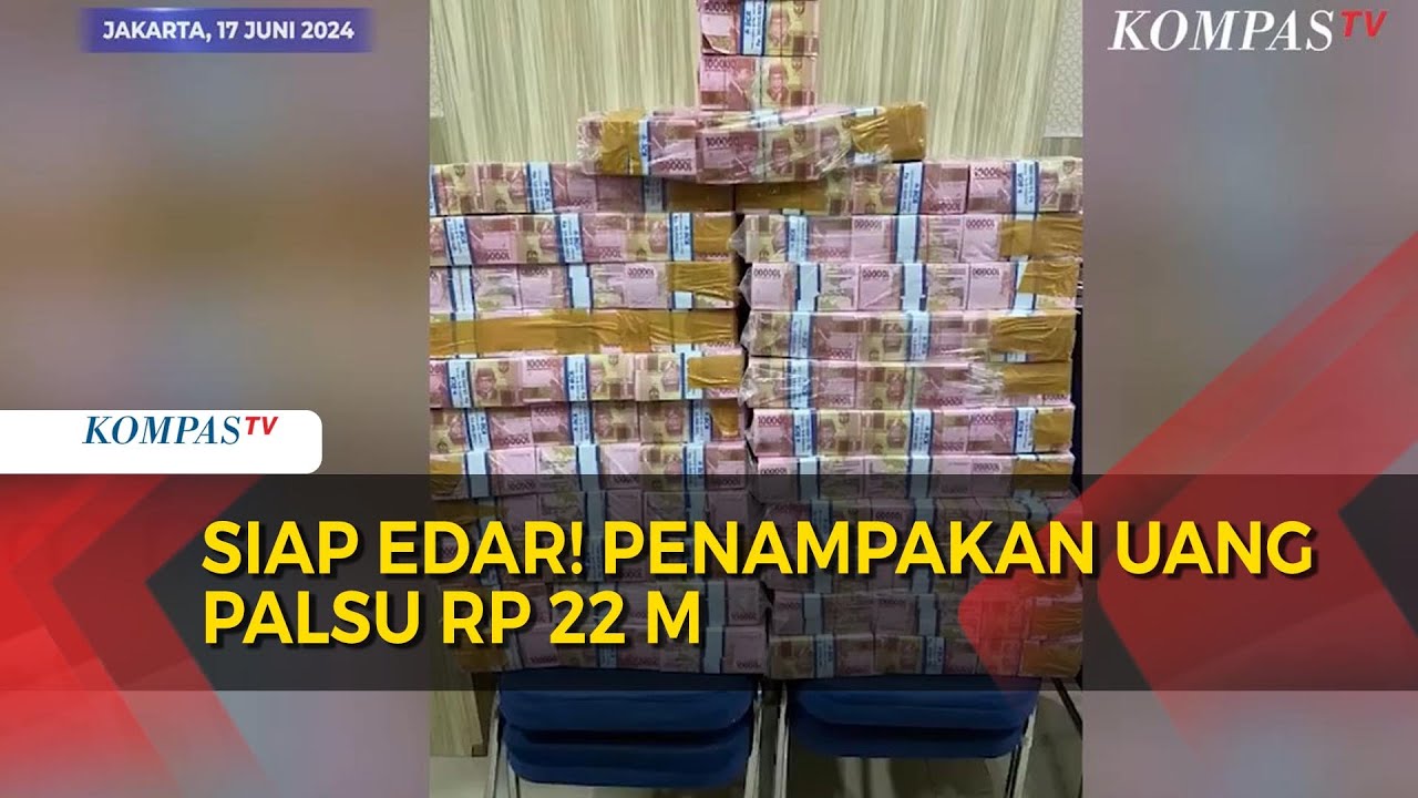 Penampakan Uang Palsu Siap Edar Senilai Rp 22 Miliar - YouTube