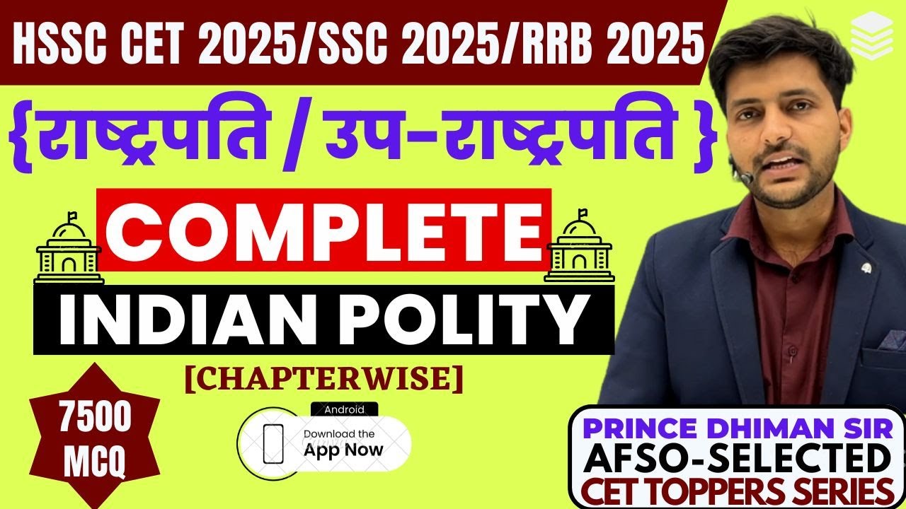 COMPLETE INDIAN POLITY-BY PRINCE DHIMAN SIR(AFSO) || PRESIDENT/VICE ...