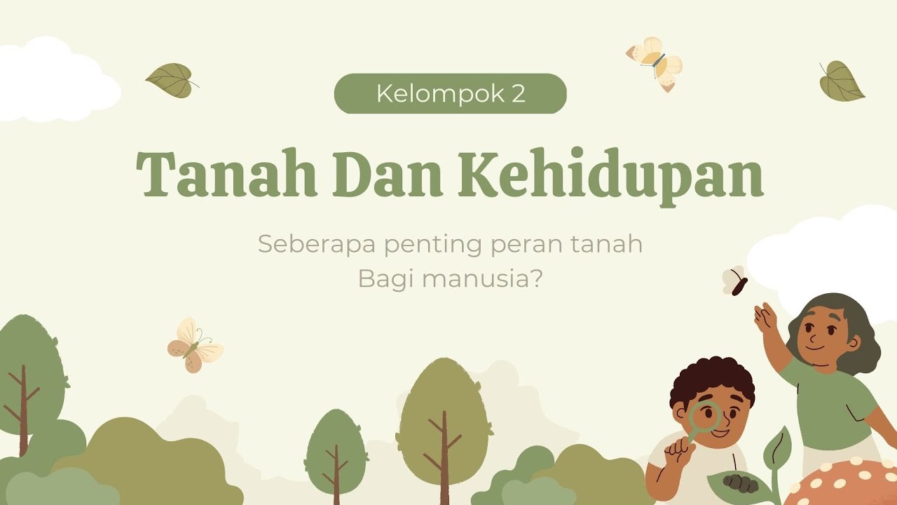 PERANAN TANAH BAGI MANUSIA | IPA KELAS 9B KEL 2 - YouTube
