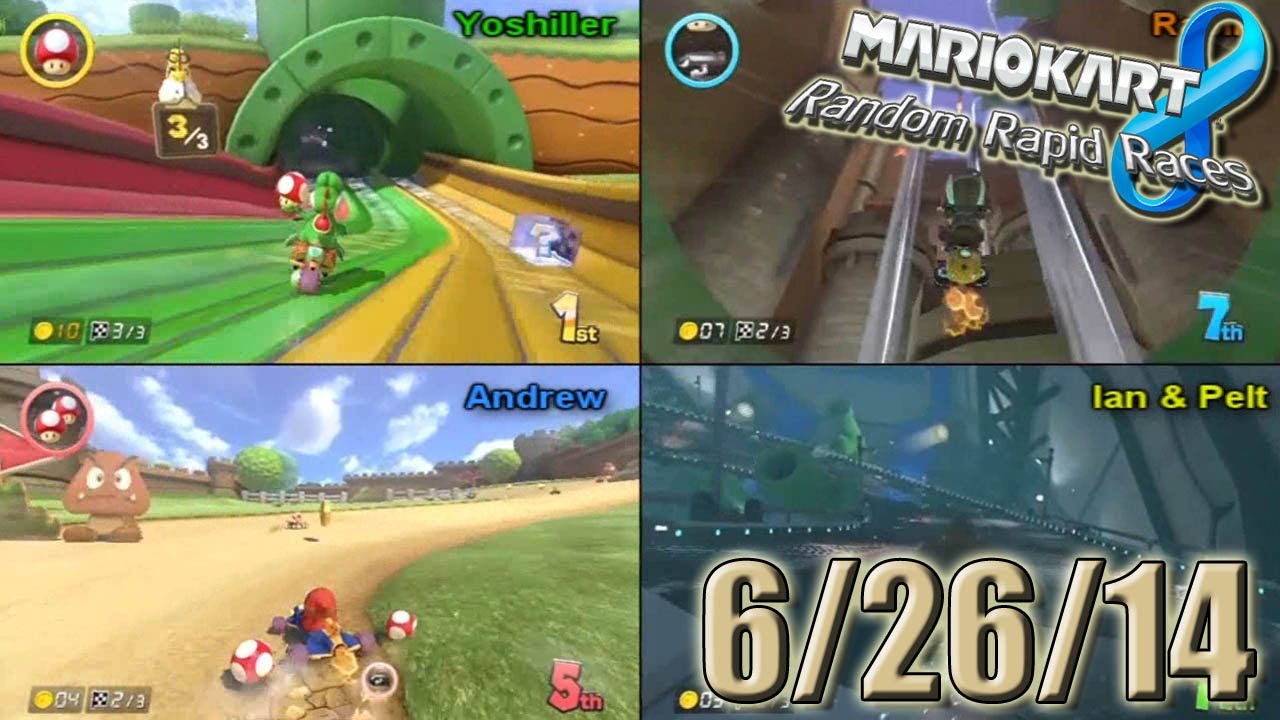 Mario Kart 8 - Random Rapid Races - 6/26/14! - YouTube